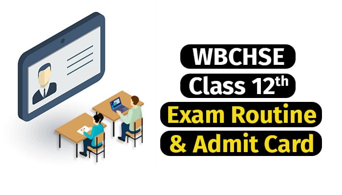 WBCHSE Class 12 Exam Routine 2020 And Admit Card wbchse-class-12-exam-routine-2020-and-admit-card